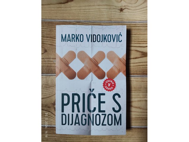 Price s dijagnozom-Marko Vidojkovic