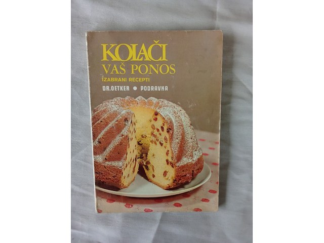 Kolači Vaš Ponos-Dr.Oetker