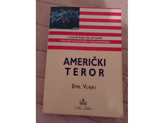 Američki teror Emil Vlajki