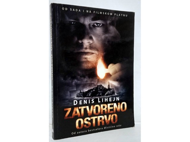 Zatvoreno ostrvo Denis Lihejn