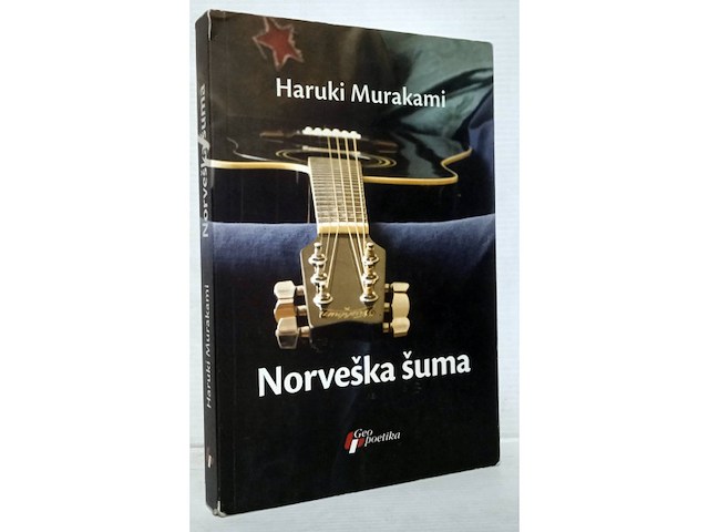 Haruki Murakami - Norveška šuma
