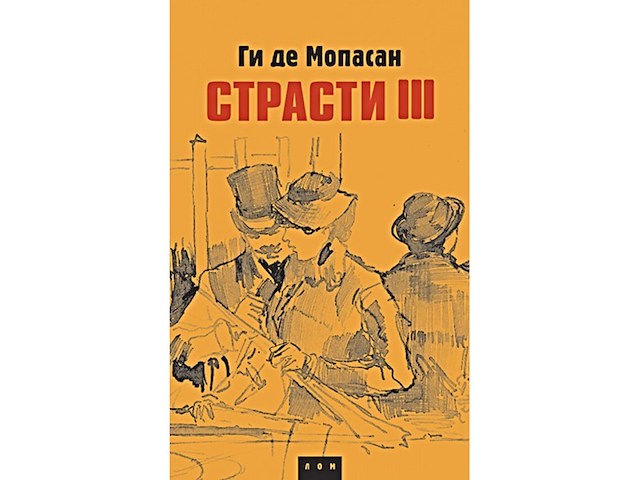 Strasti lll - Gi De Mopasan
