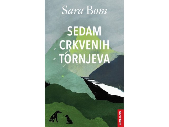 Sedam crkvenih tornjeva - Sara Bom