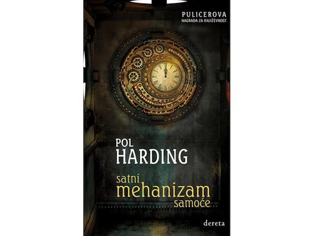 Satni mehanizam samoće - Pol Harding