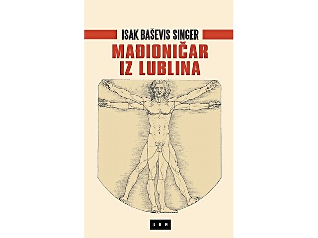 Mađioničar iz Lublina i Golem - Isak Baševis Singer