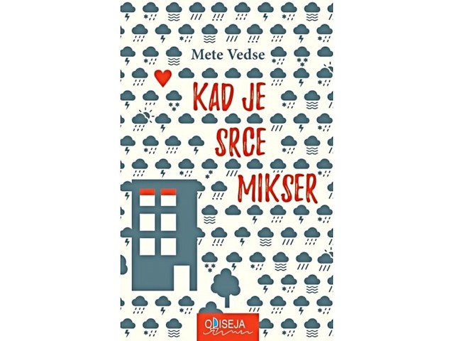 Kad je srce mikser - Mete Vedse