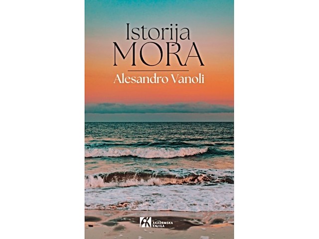 Istorija mora - Alesandro Vanoli