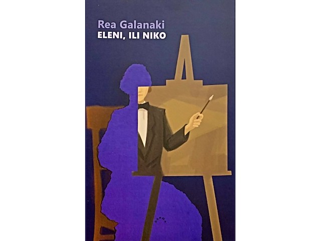 Eleni, ili niko - Rea Galanaki
