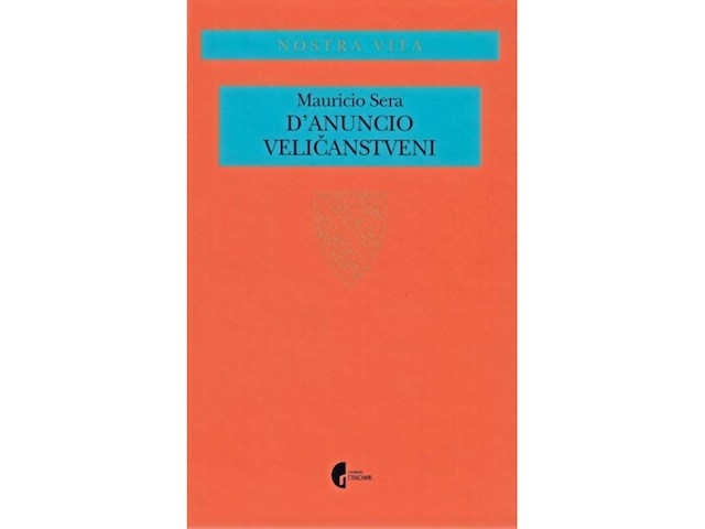 D’Anuncio veličanstveni - Mauricio Sera