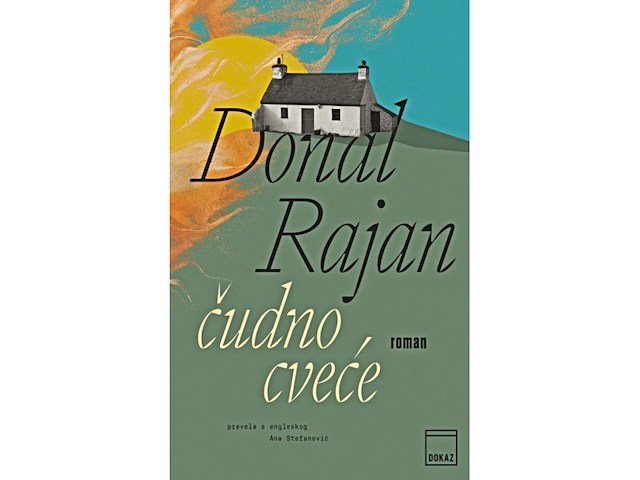 Čudno cveće - Donal Rajan