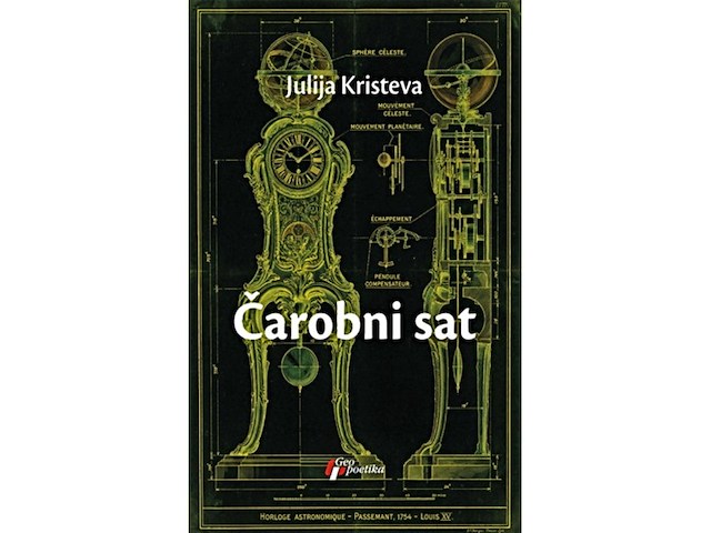 Čarobni sat - Julija Kristeva
