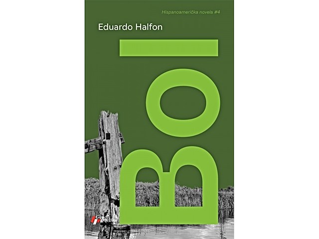 Bol - Eduardo Halfon