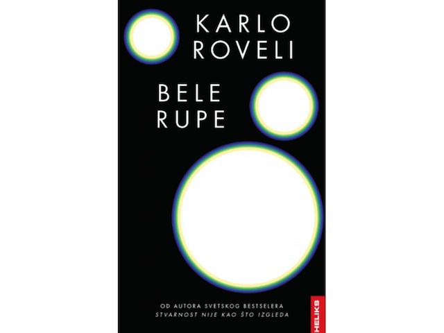 Bele rupe - Karlo Roveli