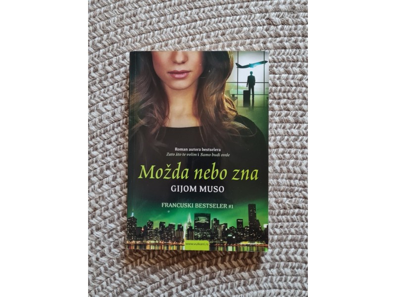 Možda nebo zna - Gijom Muso
