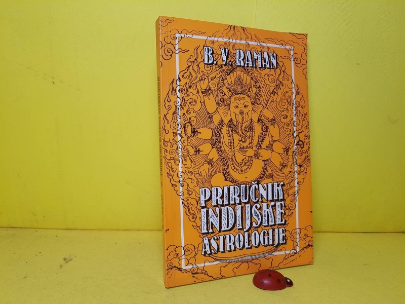 PRIRUČNIK INDIJSKE ASTROLOGIJE AKCIJA RASPRODAJA KNJIGA