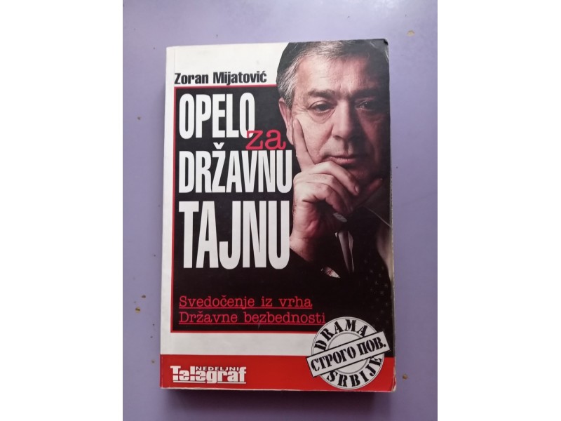 Opelo za državnu tajnu - Zoran Mijatović