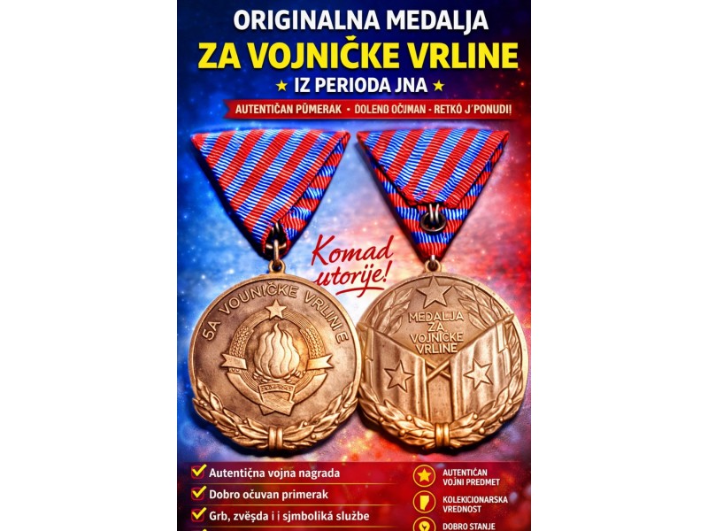 JNA MEDALJA ZA VOJNIČKE VRLINE – ORIGINAL