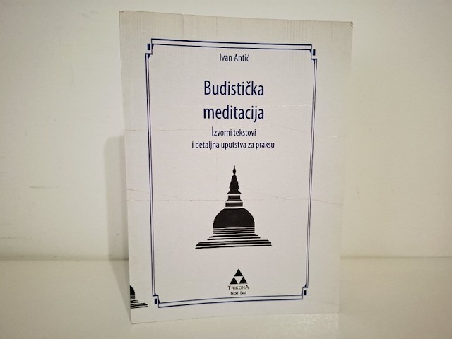 Budistička meditacija - Ivan Antić