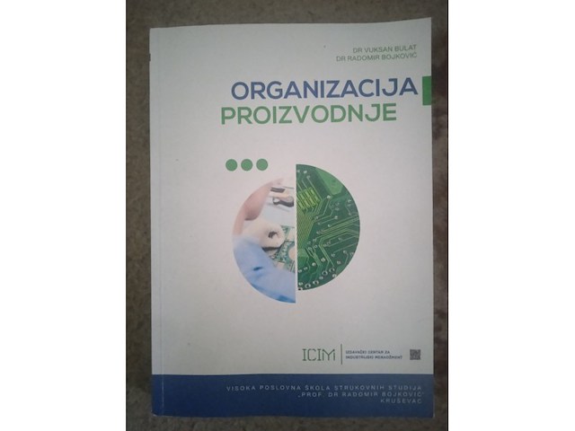 Organizacija proizvodnje- Vuksan Bulat/Radomir Bojković