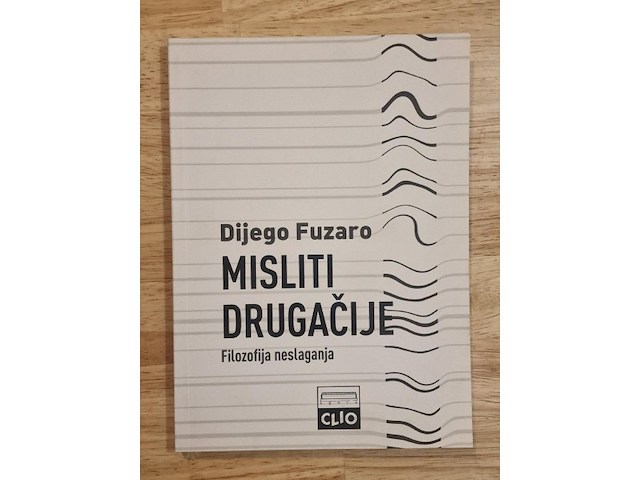 Misliti drugačije - filozofija neslaganja
