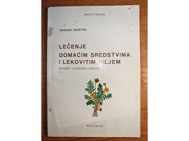 Lečenje domaćim sredstvima i lekovitim biljem