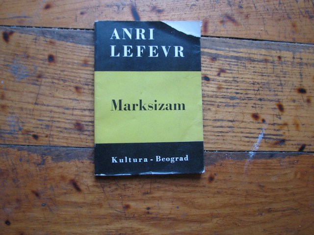 ANRI LEFEVR - MARKSIZAM