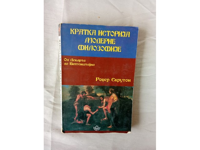 Kratka Istorija Moderne Filozofije-Rodžer Skruton