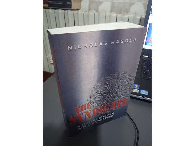 The Syndicate The story of the coming world government