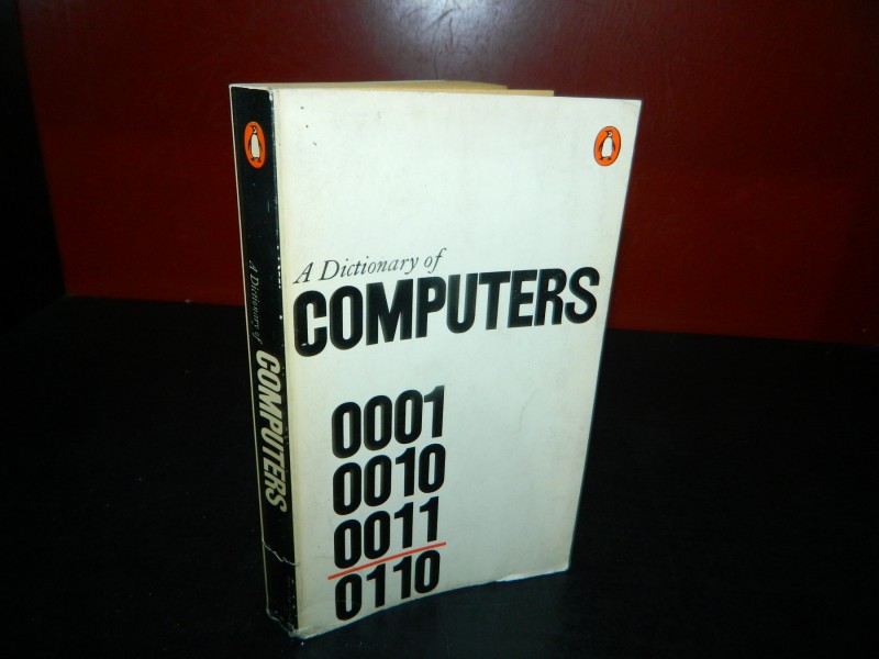 A Dictionary of Computers (Penguin)