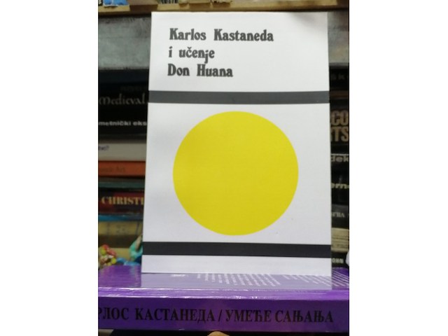 KARLOS KASTANEDA I UČENJE DON HUANA - Lothar Rudiger