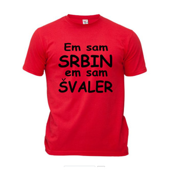 Majica "Em sam Srbin, em sam švaler"