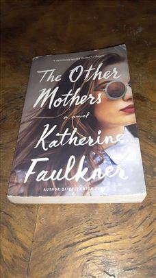 The Other Mothers-Katherine Faulkner