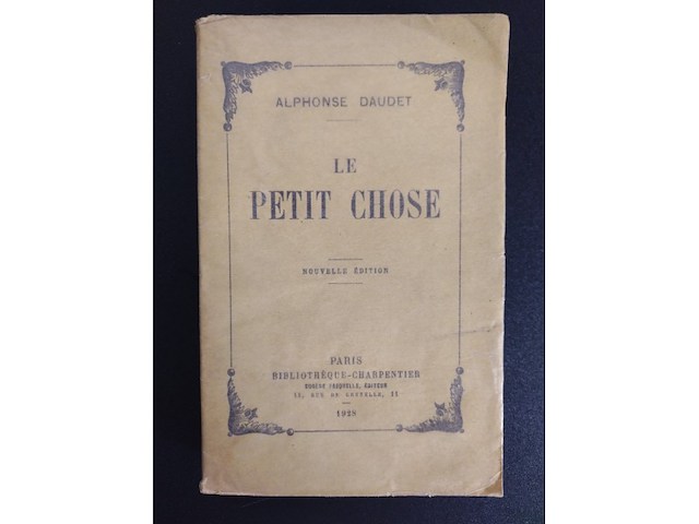 Alphonse Daudet: Le petit chose