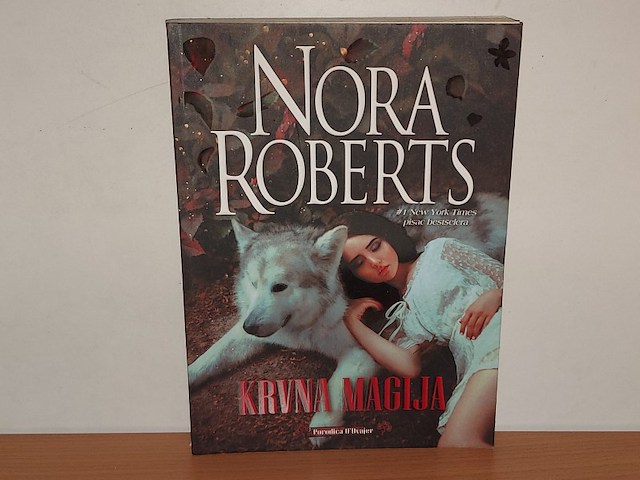 KRVNA MAGIJA - Nora Roberts