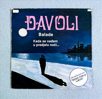 Đavoli-Balade (Kad se nađem u predjelu noći) LP