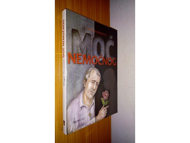 Moć nemoćnog - Dragan Đuranović,