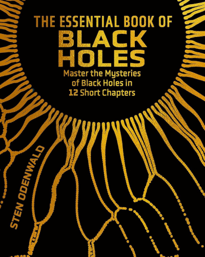 The Essential Book of Black Holes