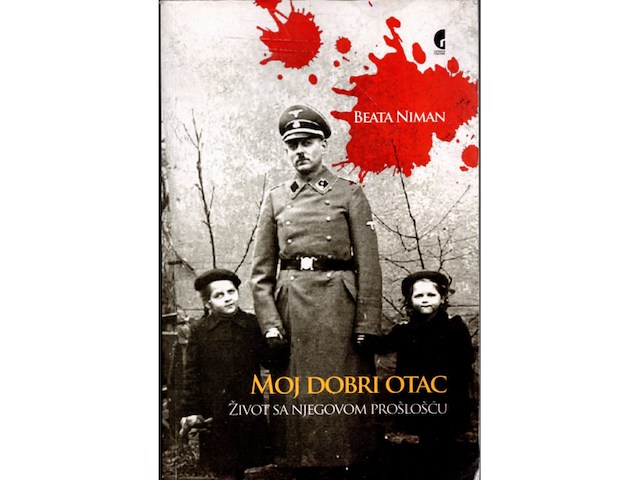 Beata Niman - MOJ DOBRI OTAC (Holokaust)
