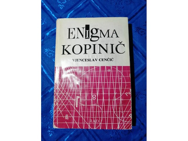 Vjenceslav Cenčić - Enigma Kopinič 2 deo