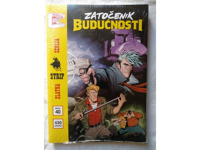 (s) ZS VČ 40 Nejtan Never - Zatočenik budućnosti (B)