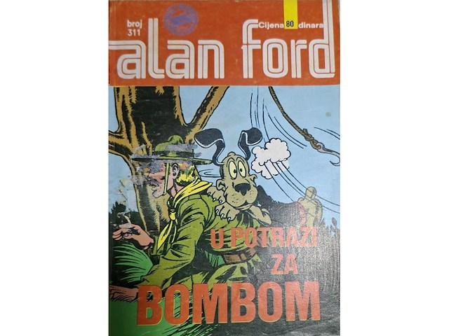 Alan Ford br. 311 - U potrazi za bombom