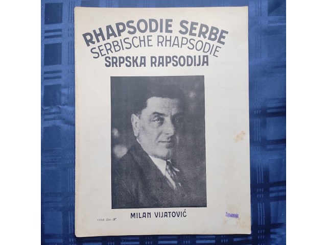 Note: Srpska rapsodija  1930.g