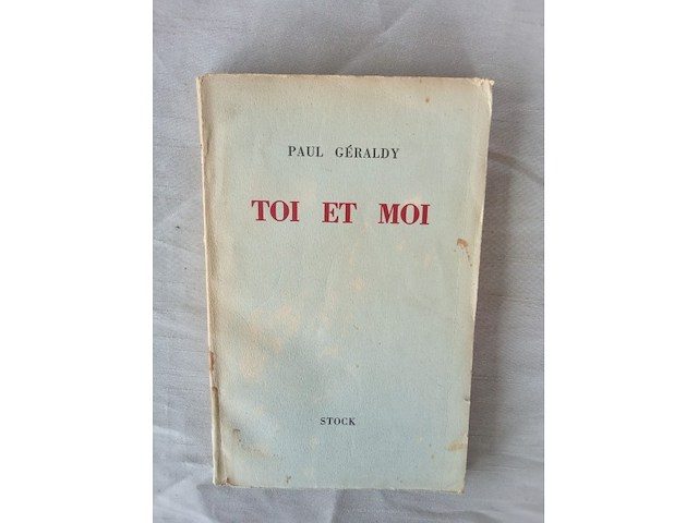 Toi Et Moi-Paul Geraldy-1913
