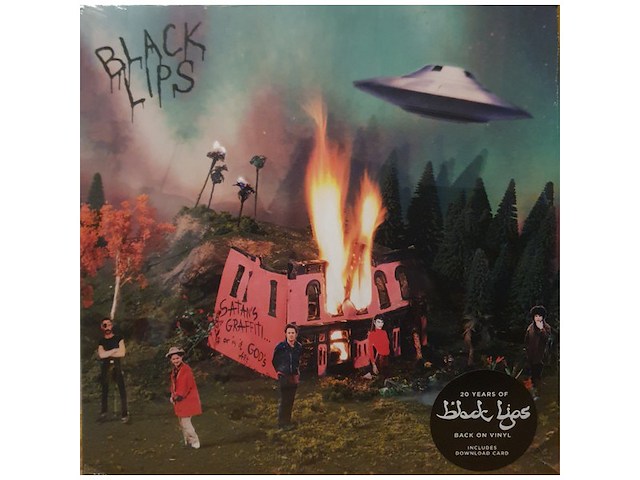 BLACK LIPS - SATAN`S GRAFFITTI OR GOD`S ART