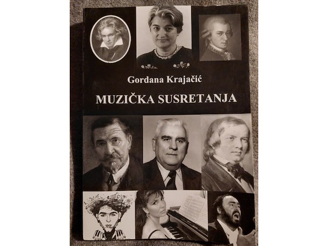 Muzička susretanja- Gordana Krajačić