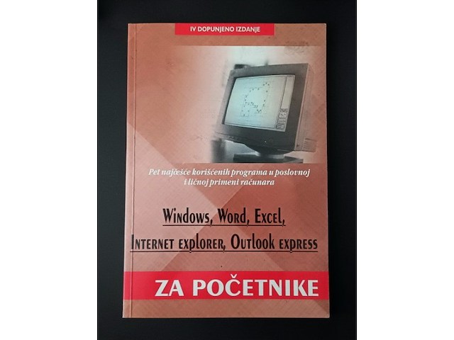 Windows,Word,Excel,Inter.Explorer za Pocetnike knjiga