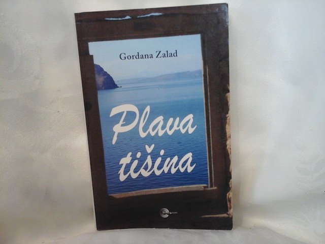 Plava tišina Gordana Zalad