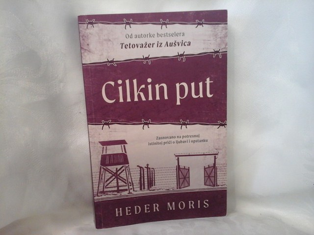 Cilkin put Heder Moris