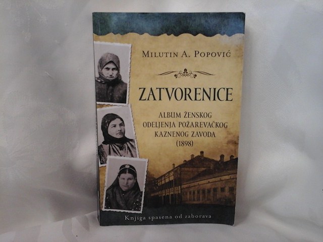 Zatvorenice milutin Popović album ženskog odeljenja