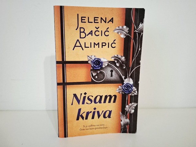 Nisam kriva - Jelena Bačić Alimpić